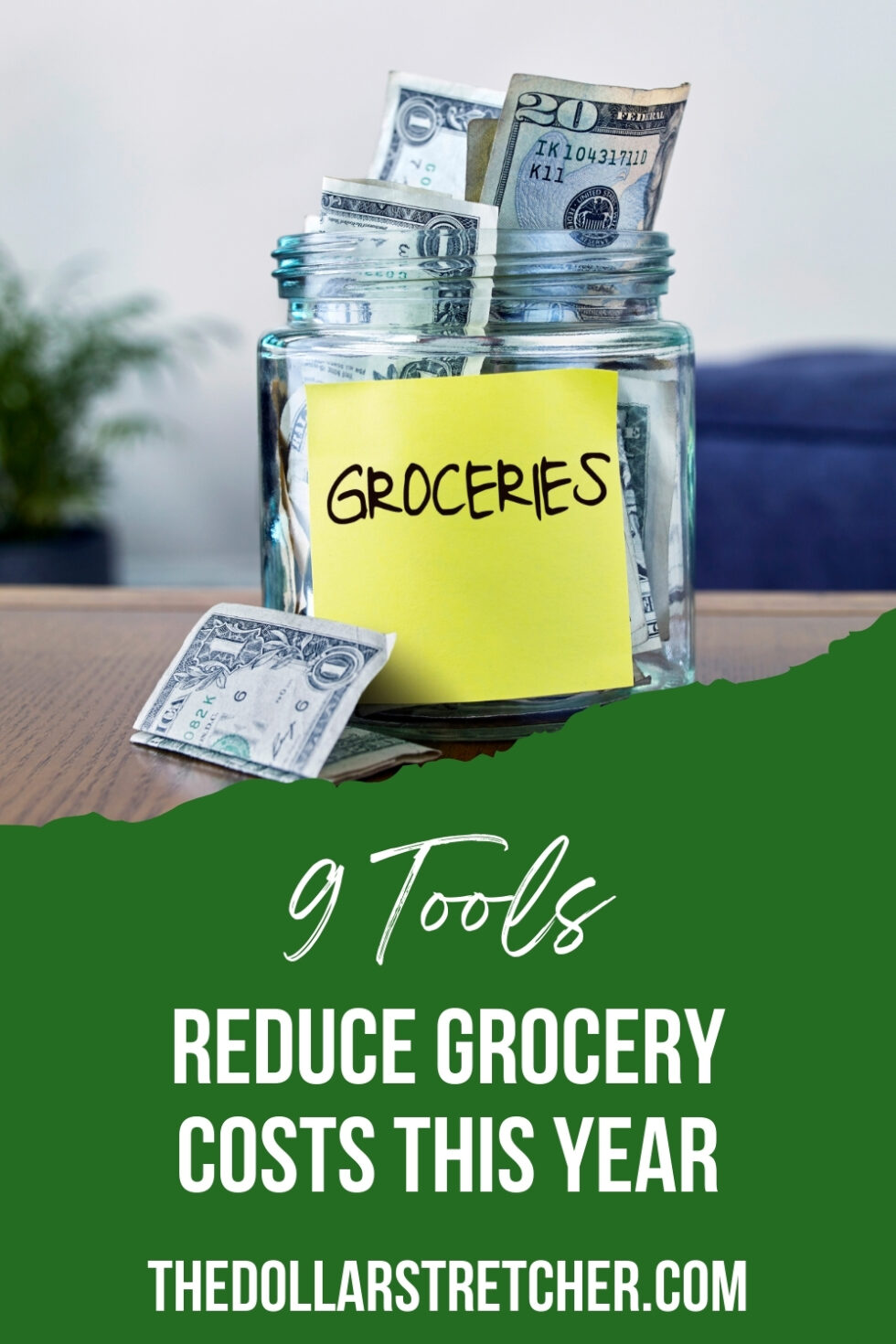 Reduce Grocery Costs This Year: 9 Underutilized Tools To Try - The ...